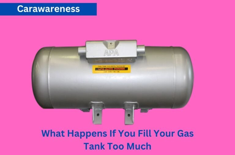 What Happens If You Fill Your Gas Tank Too Much: The Hidden Dangers and ...